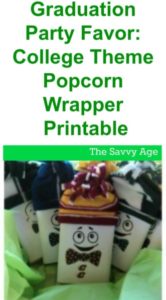 Graduation Party Favor: Popcorn Wrapper Printable - The Savvy Age
